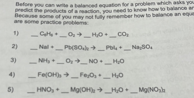 Before you can write a balanced equation for | StudyX
