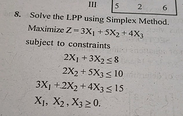8 Solve the LPP using Simplex Method | StudyX