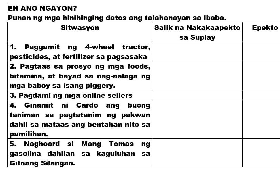 EH ANO NGAYON Punan ng mga hinihinging datos | StudyX