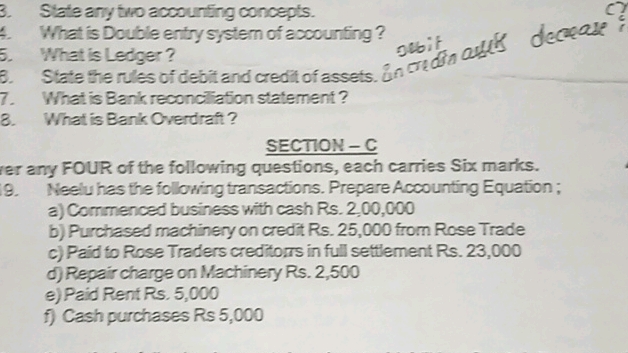 3 State any two accounting concepts4 What is | StudyX