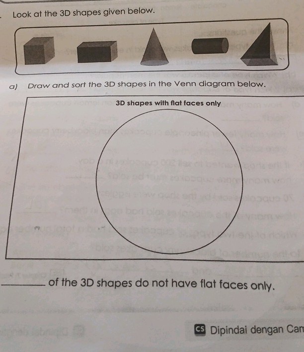 Look at the 3D shapes given below a) Draw | StudyX
