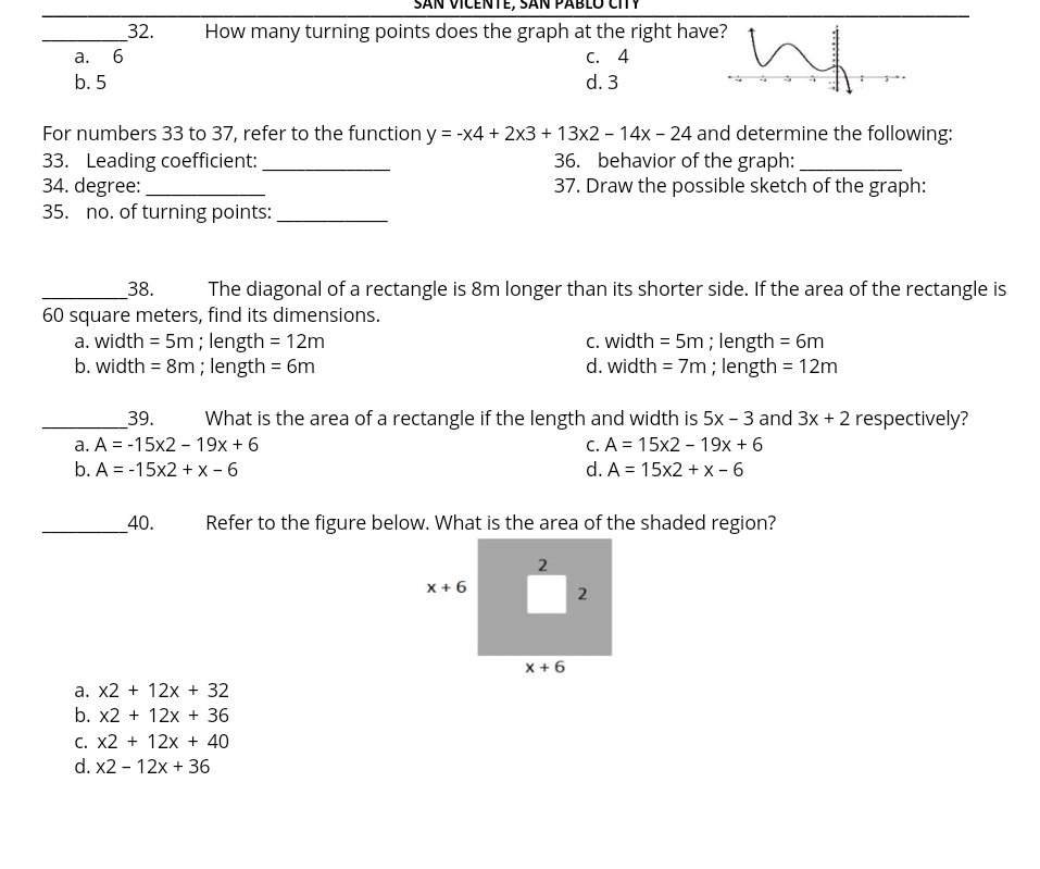 32 How many turning points does the graph at | StudyX