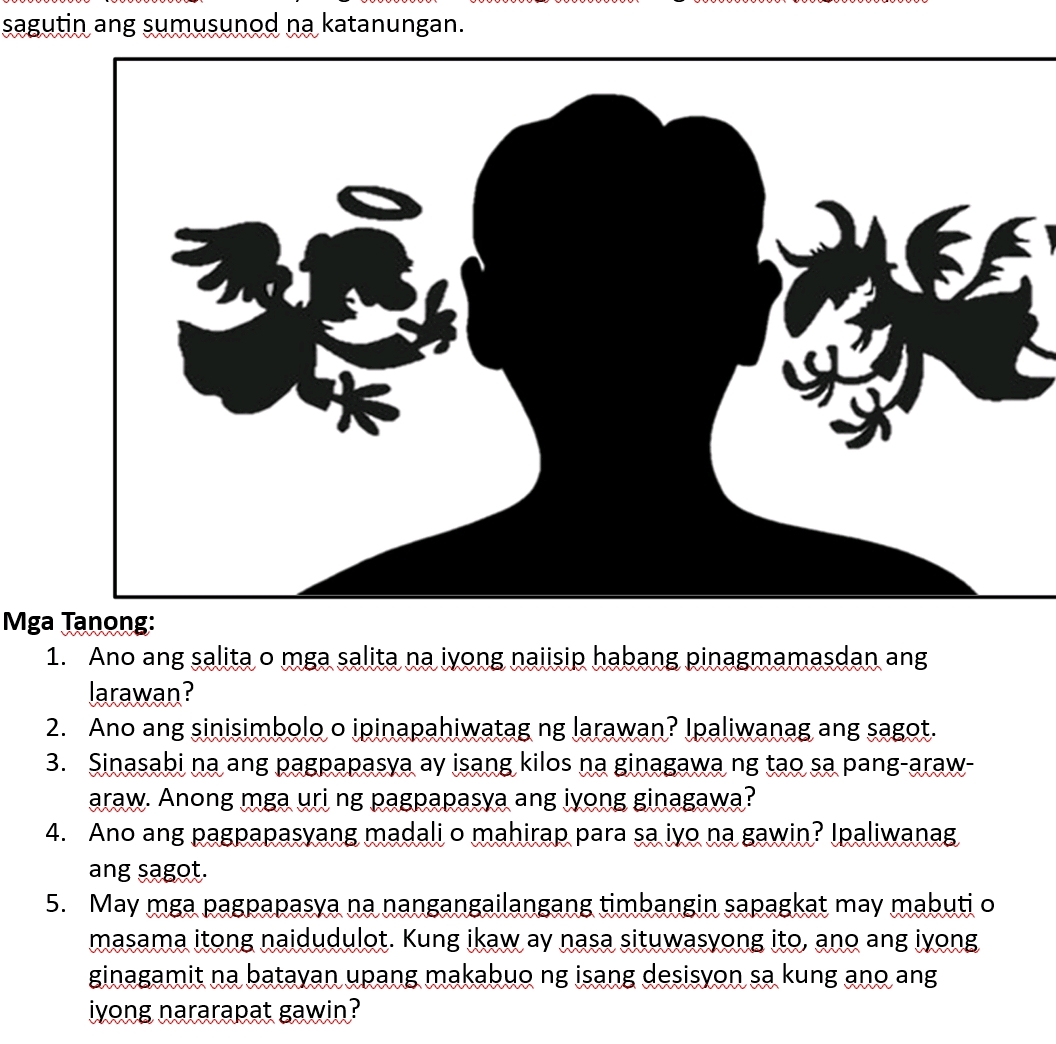 sagutin ang sumusunod na katanungan Mga | StudyX