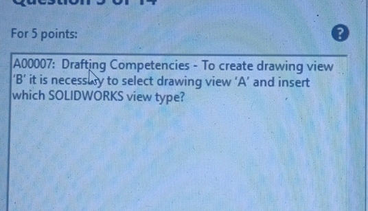 For 5 points A00007 Drafting Competencies - | StudyX