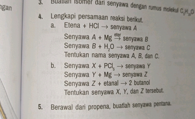 4 Lengkapi persamaan reaksi berikut a Etena | StudyX