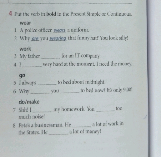 4 Put the verb in bold in the Present Simple | StudyX