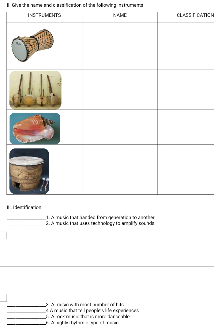 II Give the name and classification of the | StudyX