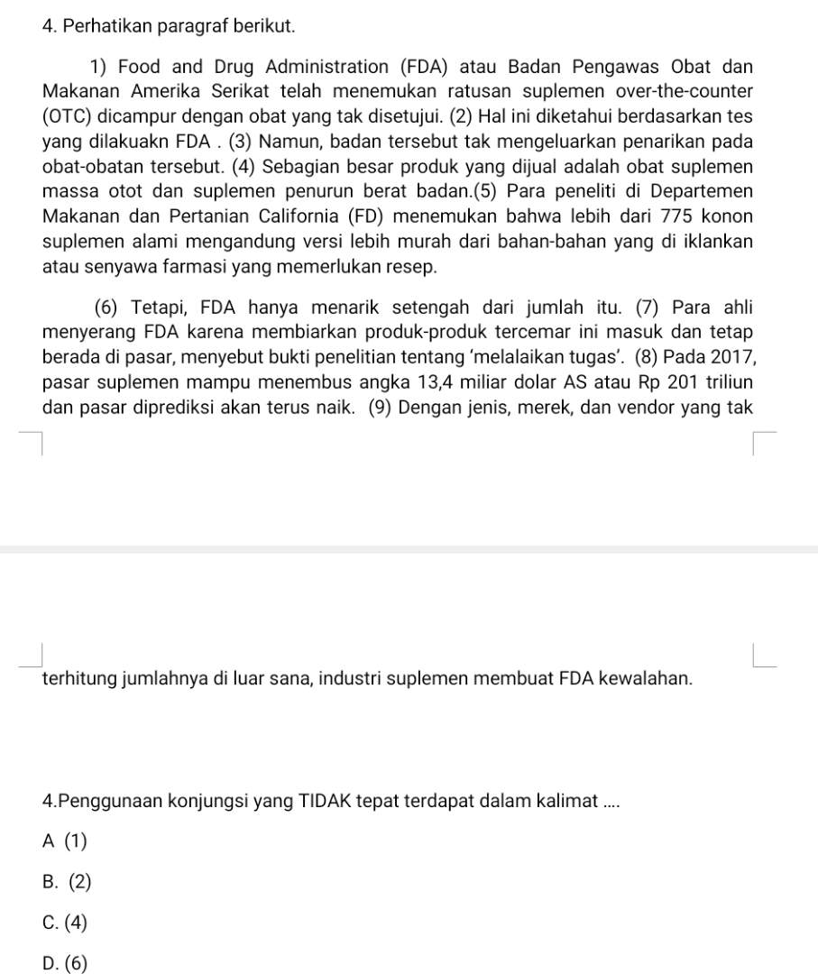 4 Perhatikan paragraf berikut 1) Food and | StudyX