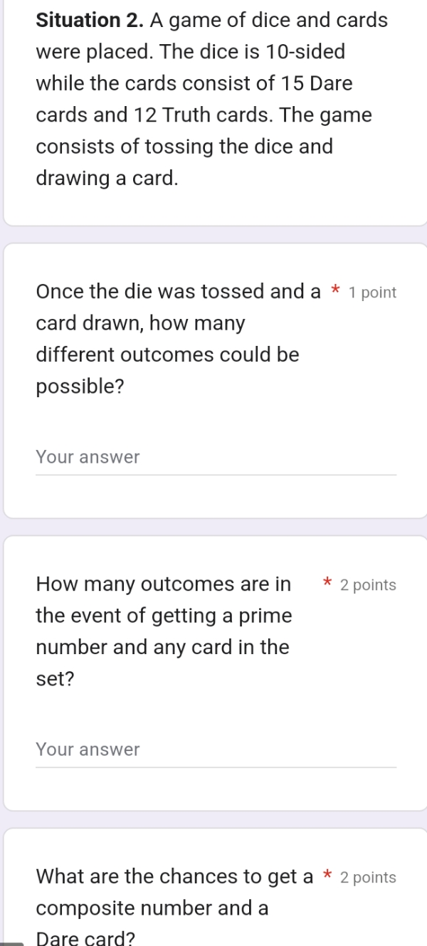 Situation 2 A game of dice and cards were | StudyX