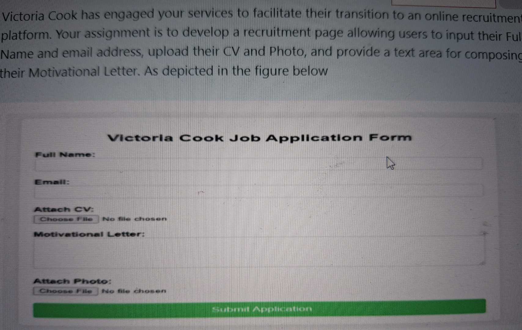 Victoria Cook has engaged your services to | StudyX