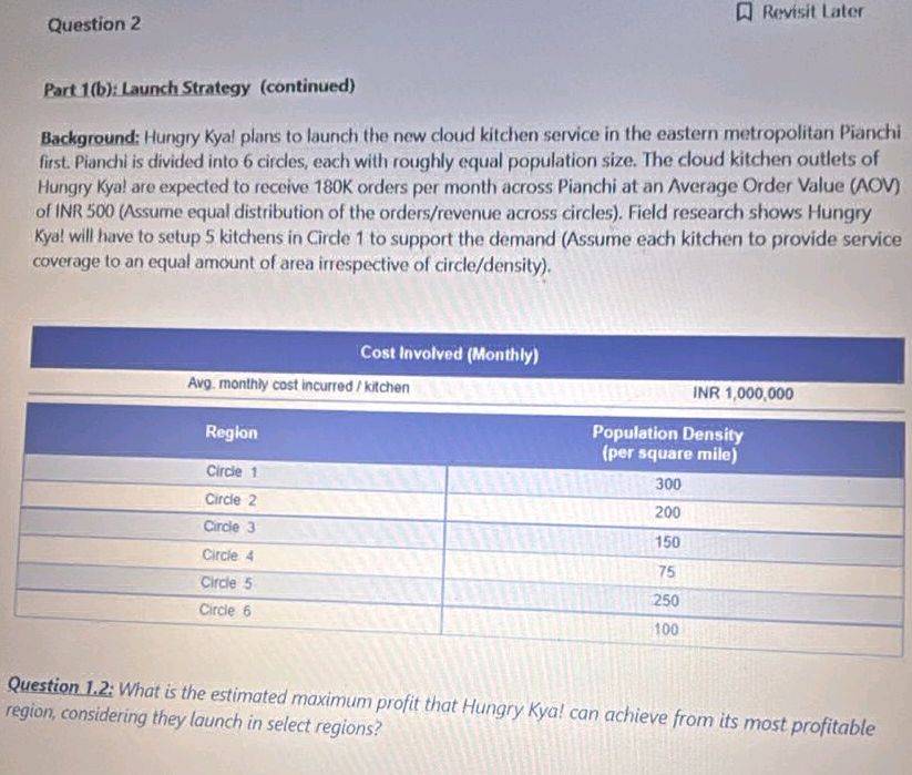 Question 2 Revisit Later Part 1(b) Launch | StudyX