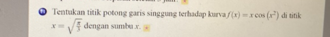 (1) Tentukan titik potong garis singgung