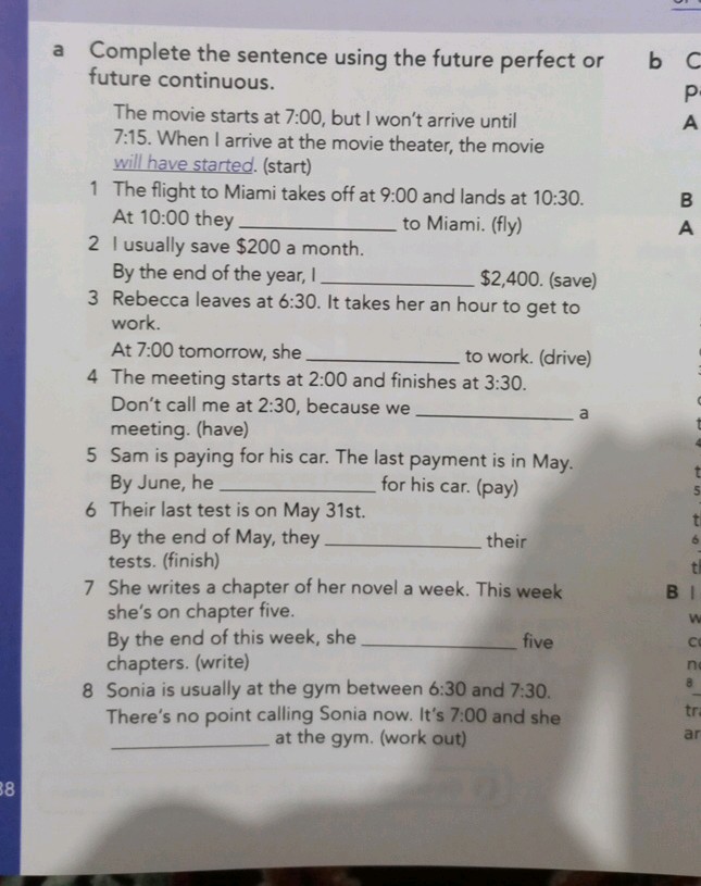 a Complete the sentence using the future | StudyX