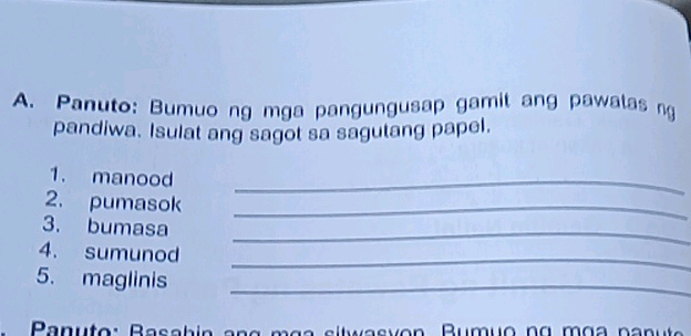 A Panuto Bumuo ng mga pangungusap gamit ang | StudyX