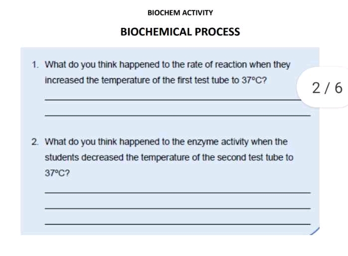 BIOCHEM ACTIVITY BIOCHEMICAL PROCESS 1 What | StudyX