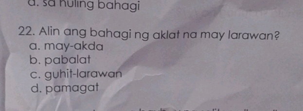 22 Alin ang bahagi ng aklat na may larawan a