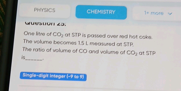 Question 23 One litre of CO2 at STP is | StudyX