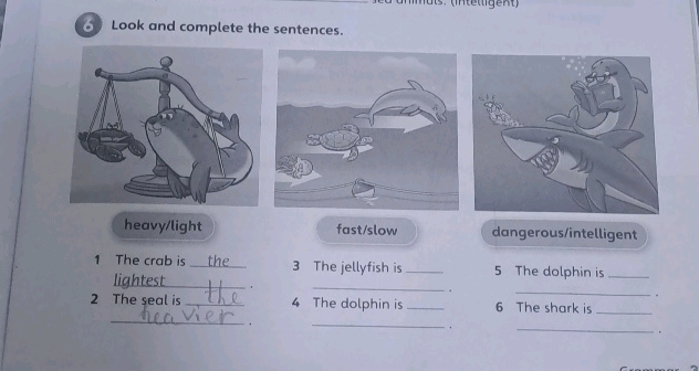 Look and complete the sentences 1 The crab | StudyX