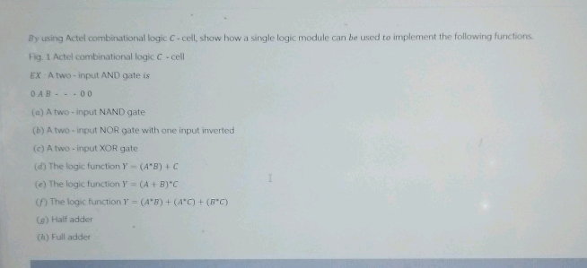 By using Actel combinational logic C-cell | StudyX