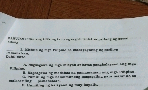 PANUTO Piliin ang titik ng tamang sagot | StudyX