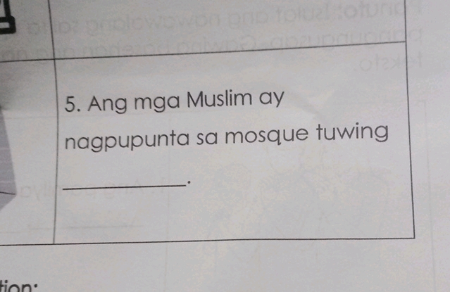 5 Ang mga Muslim ay nagpupunta sa mosque | StudyX