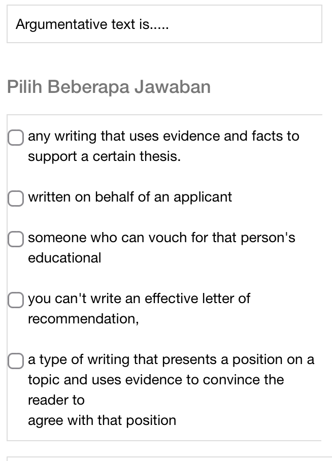 Argumentative text is Pilih Beberapa Jawaban | StudyX