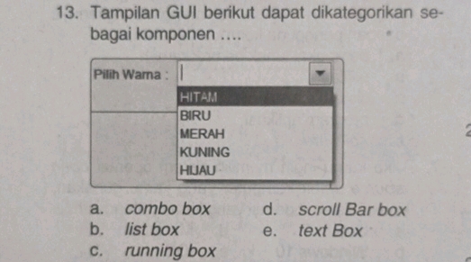 13 Tampilan GUI berikut dapat dikategorikan | StudyX