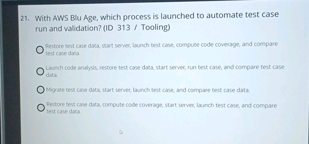 21 With AWS Blu Age which process is