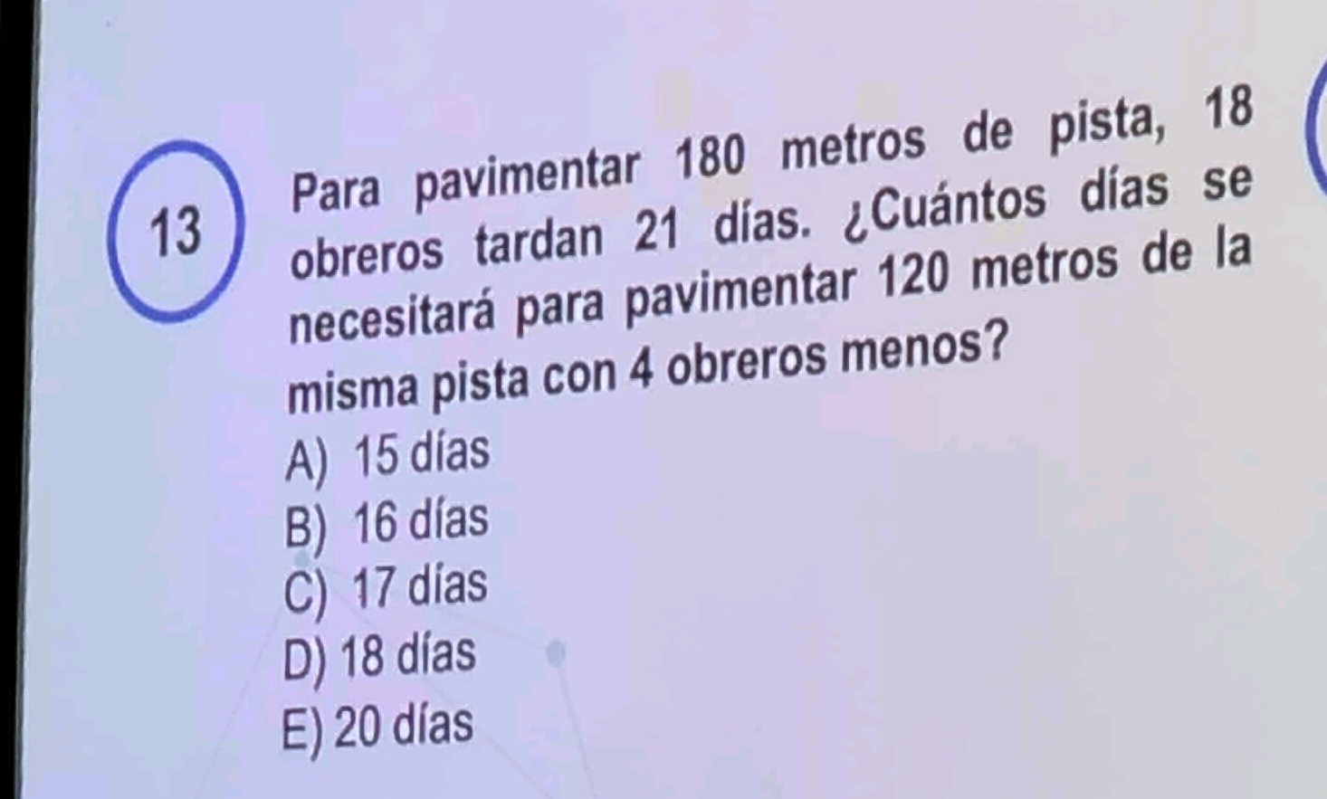 Para pavimentar 180 metros de pista 18 | StudyX