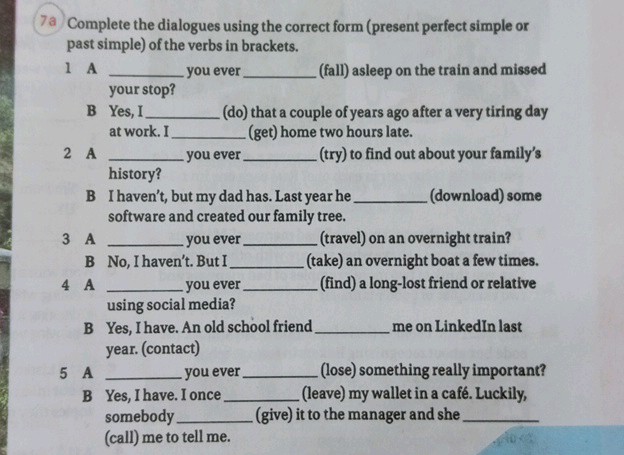7a Complete the dialogues using the correct | StudyX