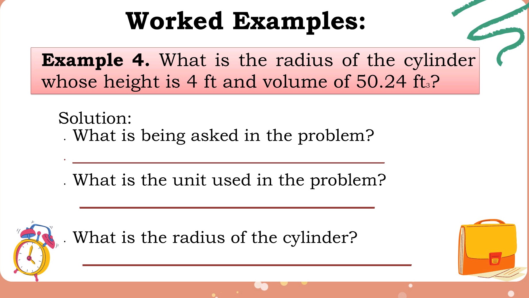 Worked Examples Example 4 What is the radius | StudyX