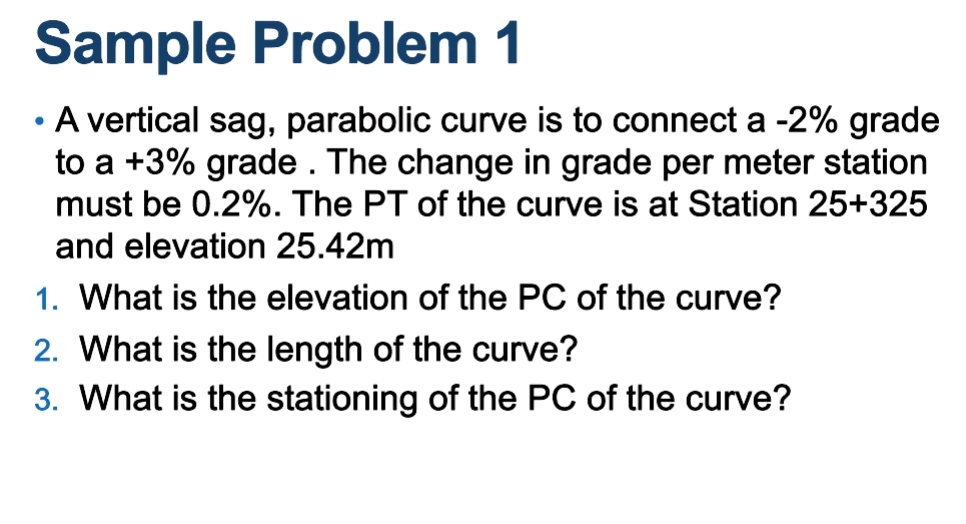 Sample Problem 1 A vertical sag parabolic | StudyX