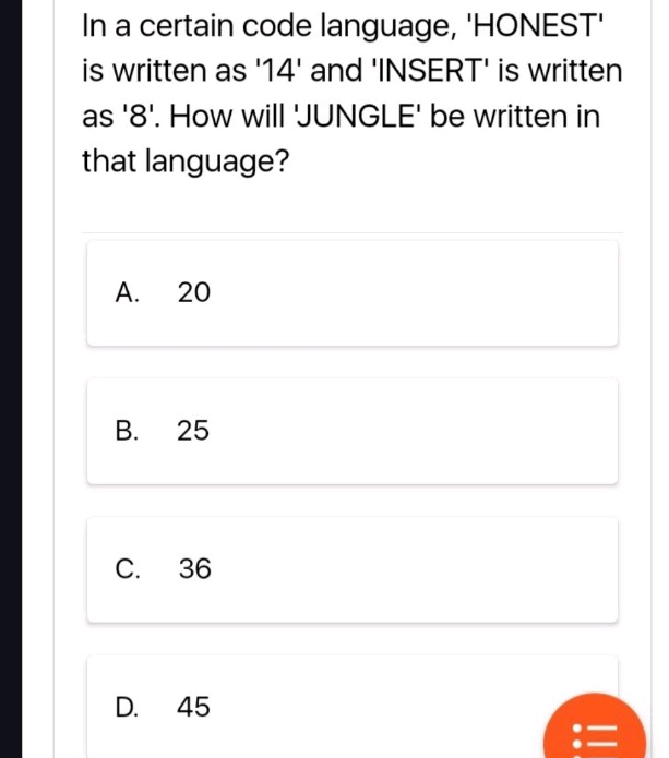 In a certain code language HONEST is written | StudyX