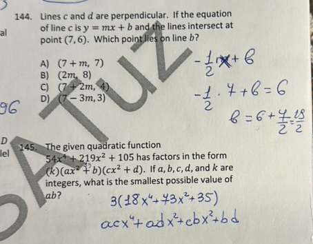 144 Lines c and d are perpendicular If the | StudyX