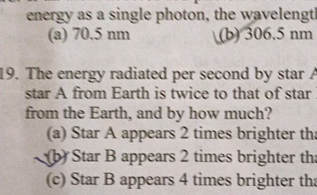 19 The energy radiated per second by star A | StudyX