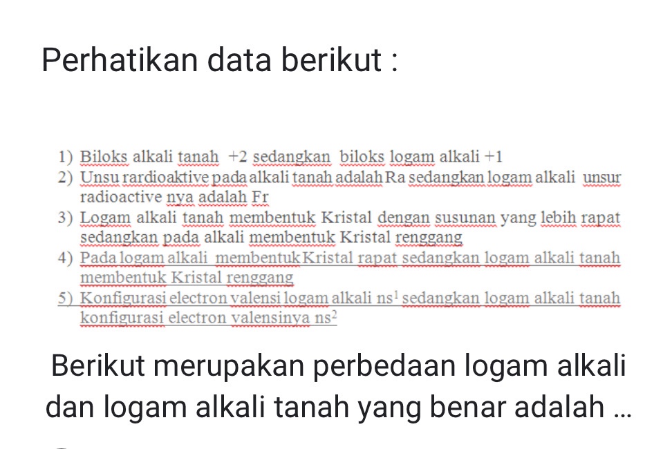Perhatikan data berikut 1) Biloks alkali | StudyX