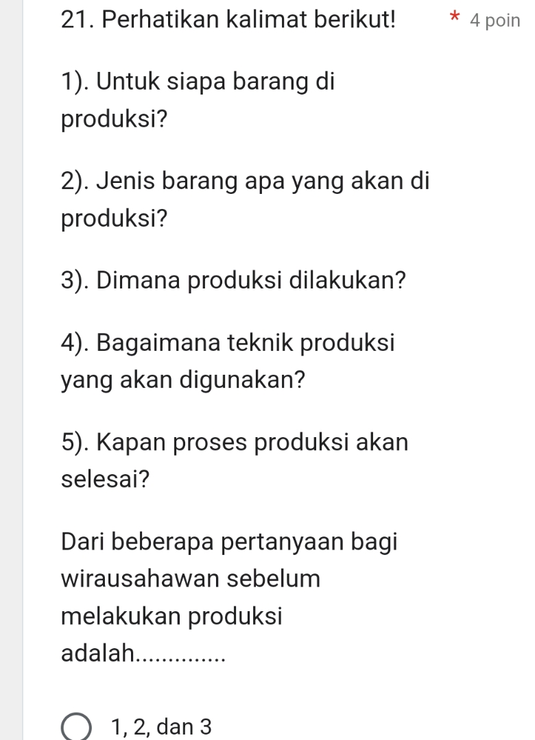 21 Perhatikan kalimat berikut 4 poin 1) | StudyX