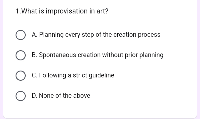 1What is improvisation in art A Planning | StudyX