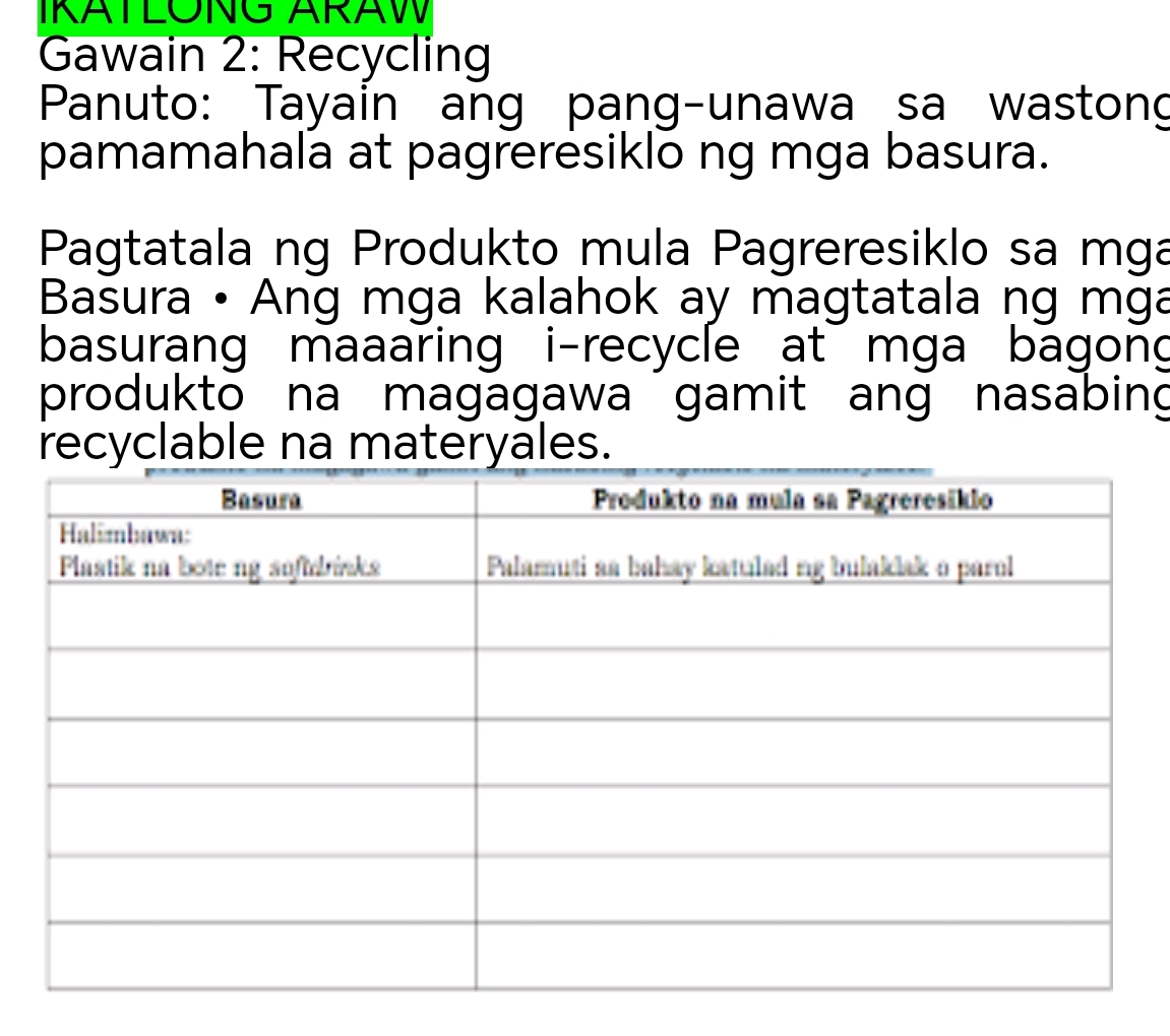 Gawain 2 Recycling Panuto Tayain ang | StudyX