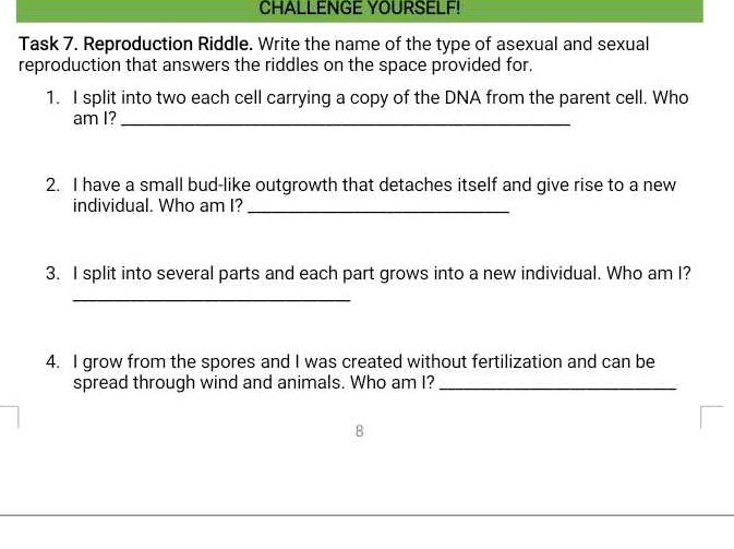 Task 7 Reproduction Riddle Write the name of | StudyX