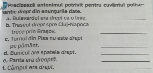 2 Precizeaz antonimul potrivit pentru | StudyX