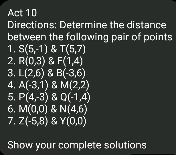 Act 10 Directions Determine the distance | StudyX