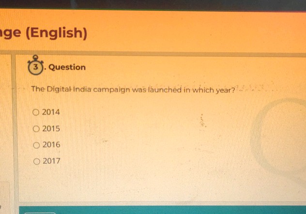 The Digital India campaign was launched in | StudyX