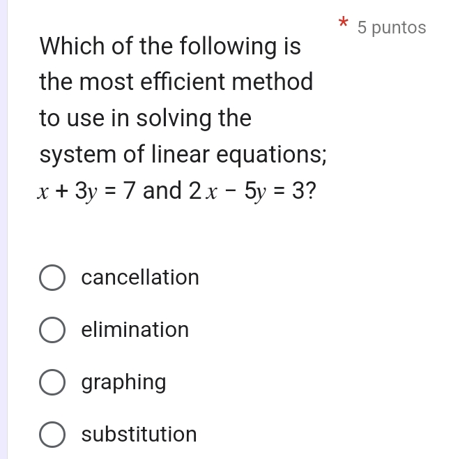 Which of the following is the most efficient | StudyX