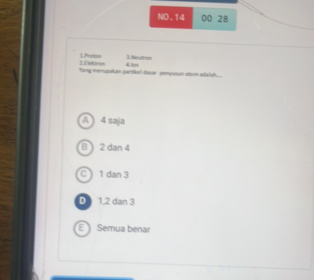 1 Proton 2 Elektron 3 Neutron 4 Ion Yang | StudyX