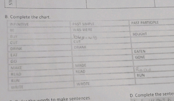 B Complete the chart INFINITIVE PAST SIMPLE | StudyX