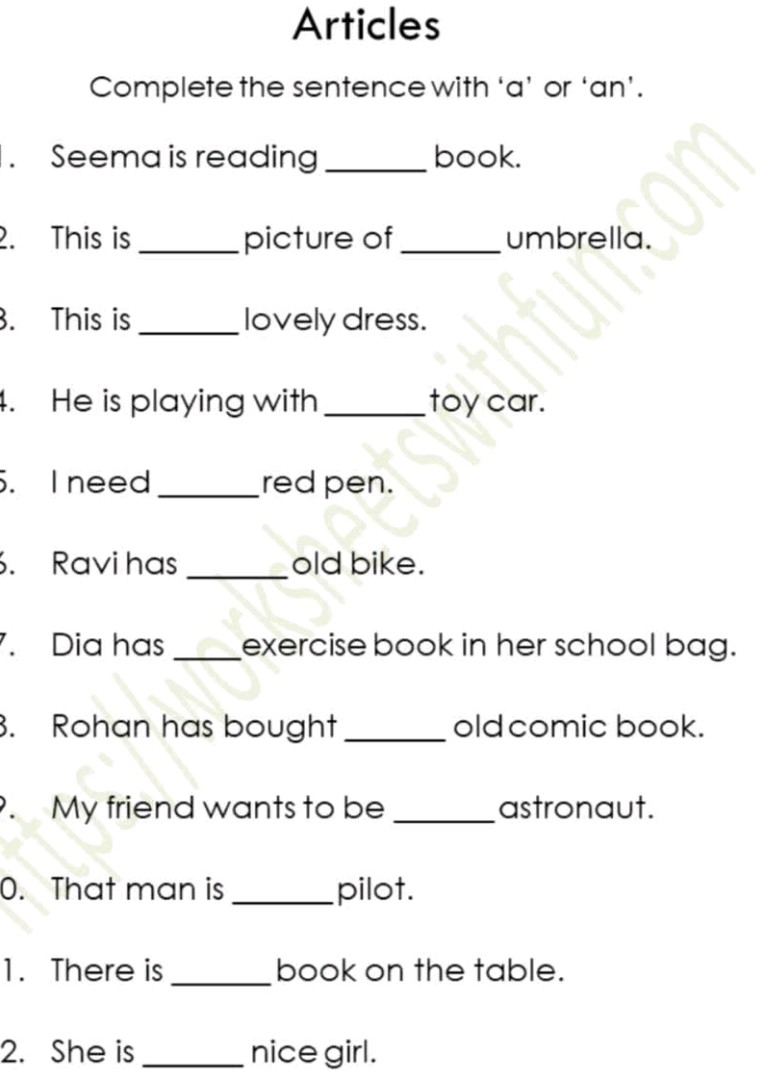 Articles Complete the sentence with a or | StudyX