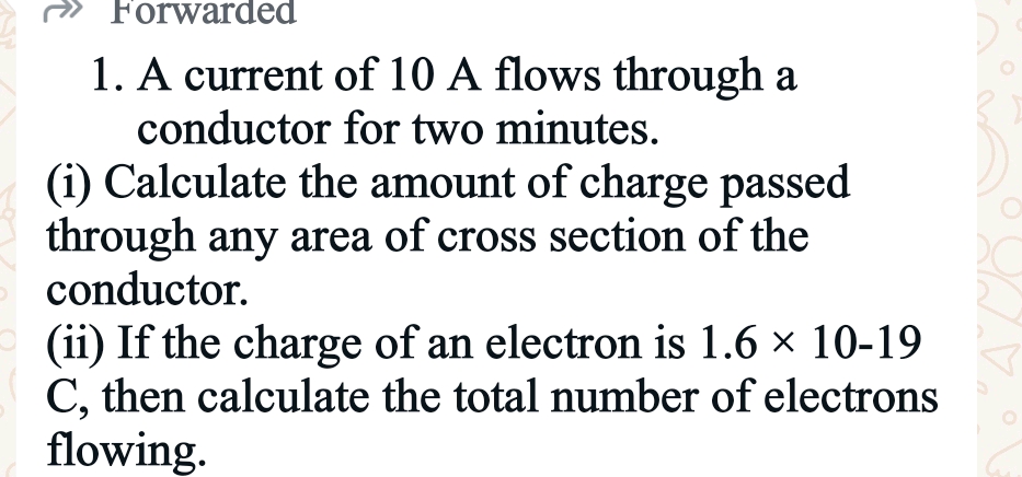 1 A current of 10 A flows through a | StudyX