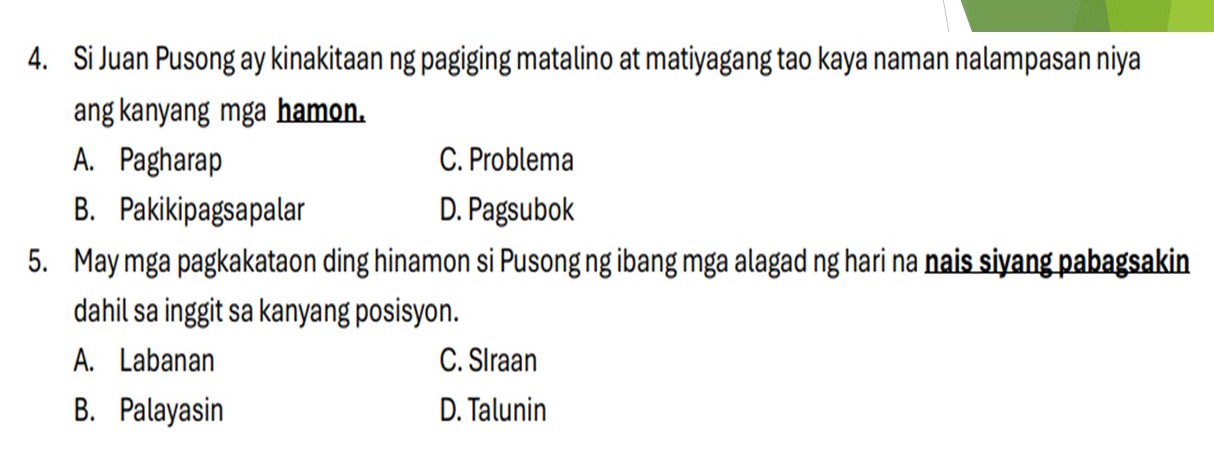 4 Si Juan Pusong ay kinakitaan ng pagiging | StudyX