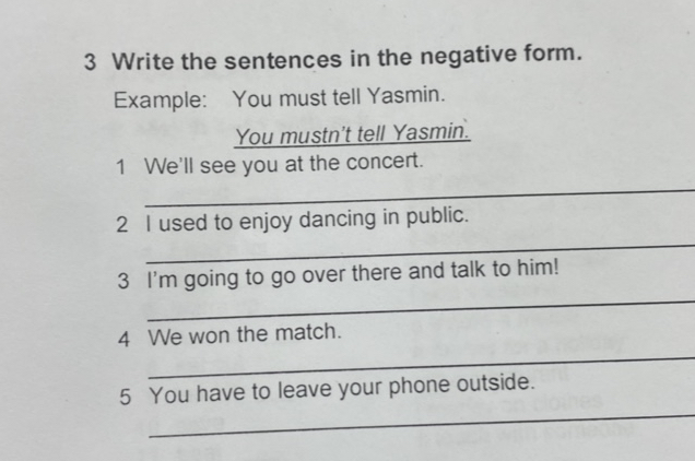 3 Write the sentences in the negative | StudyX